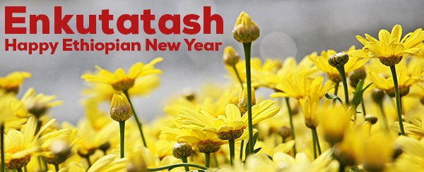 “Happy New Year 2013”: Ethiopia celebrates the New Year, Enkutatash